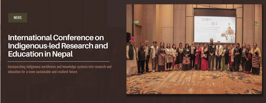 At a Conference in Nepal, Indigenous-Led Research and Education Will ...